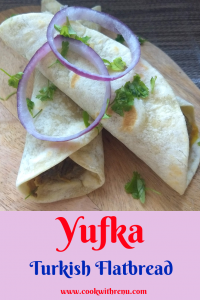 Yufka (Turkish Flatbread) - Cook With Renu