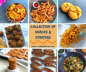Compilation of Snacks & Starters - Cook With Renu
