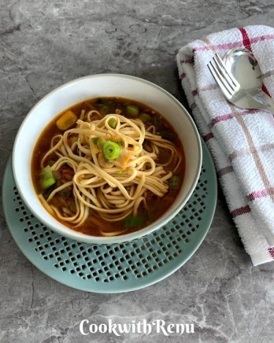 Thukpa | Vegetable Noodle Soup - Cook With Renu