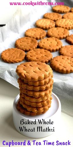 Whole Wheat Namkeen Mathri | Papdi Puri for Sev Puri (Baked & Fried ...
