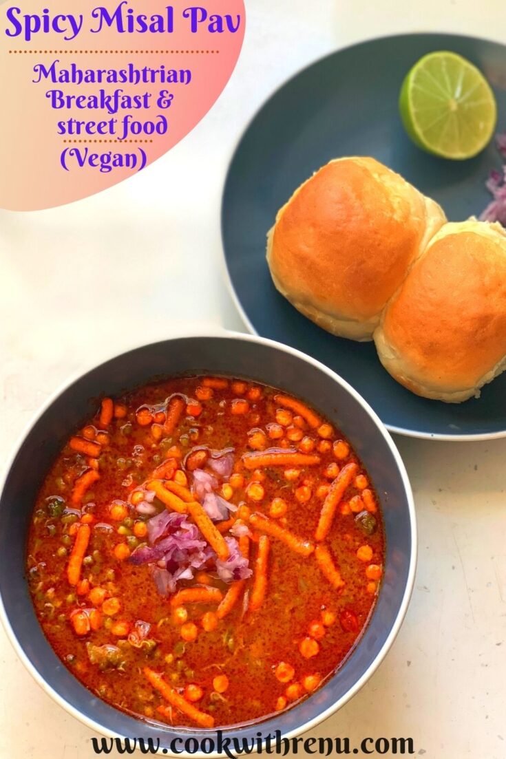Maharashtrian Spicy Misal Pav - Cook With Renu