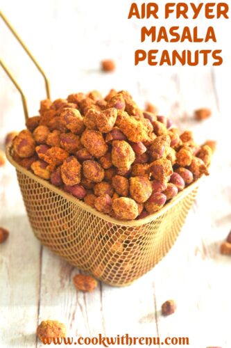Air Fryer Masala Peanuts - Cook With Renu