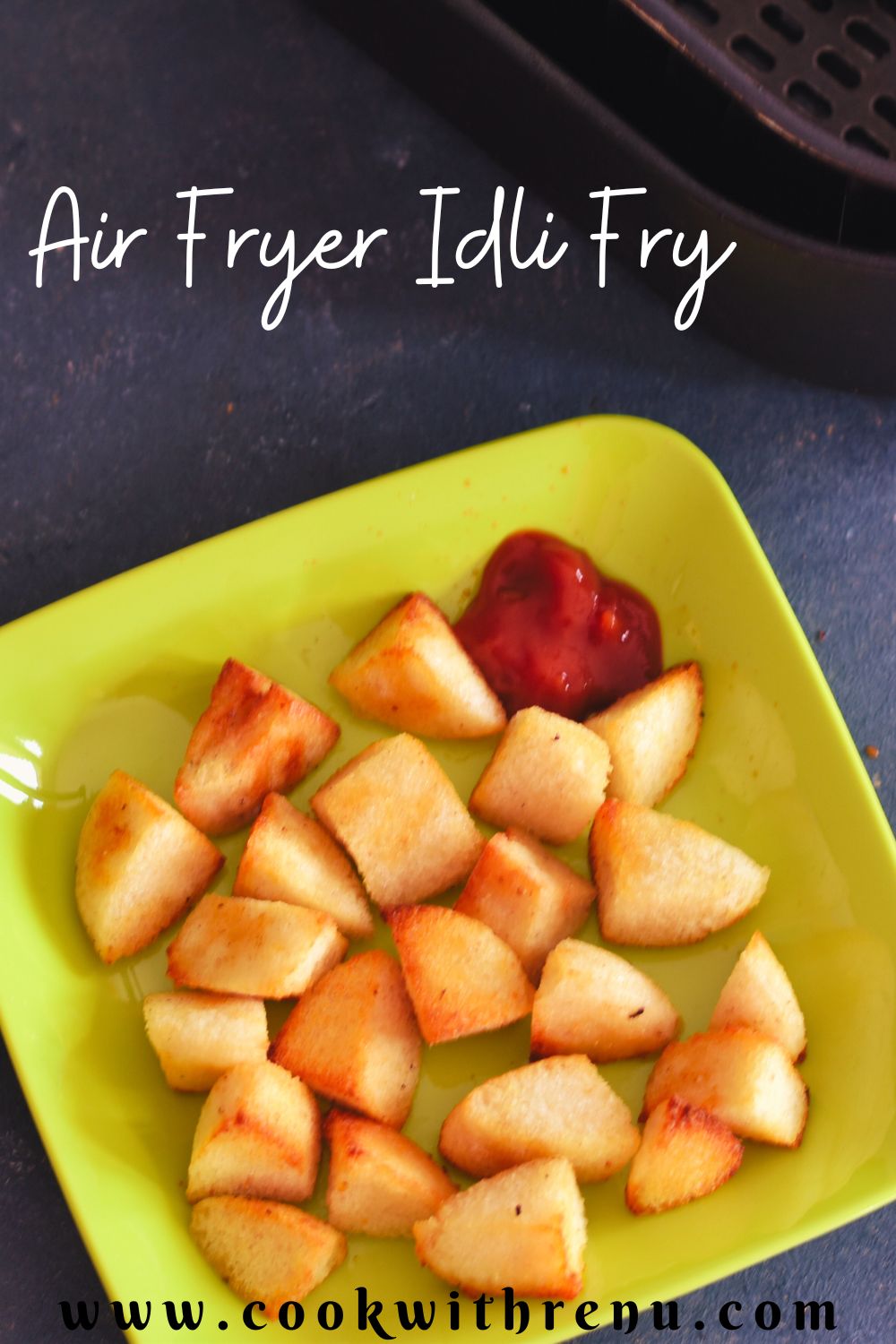 Fried Idli (Air Fryer and Fried) - Cook With Renu