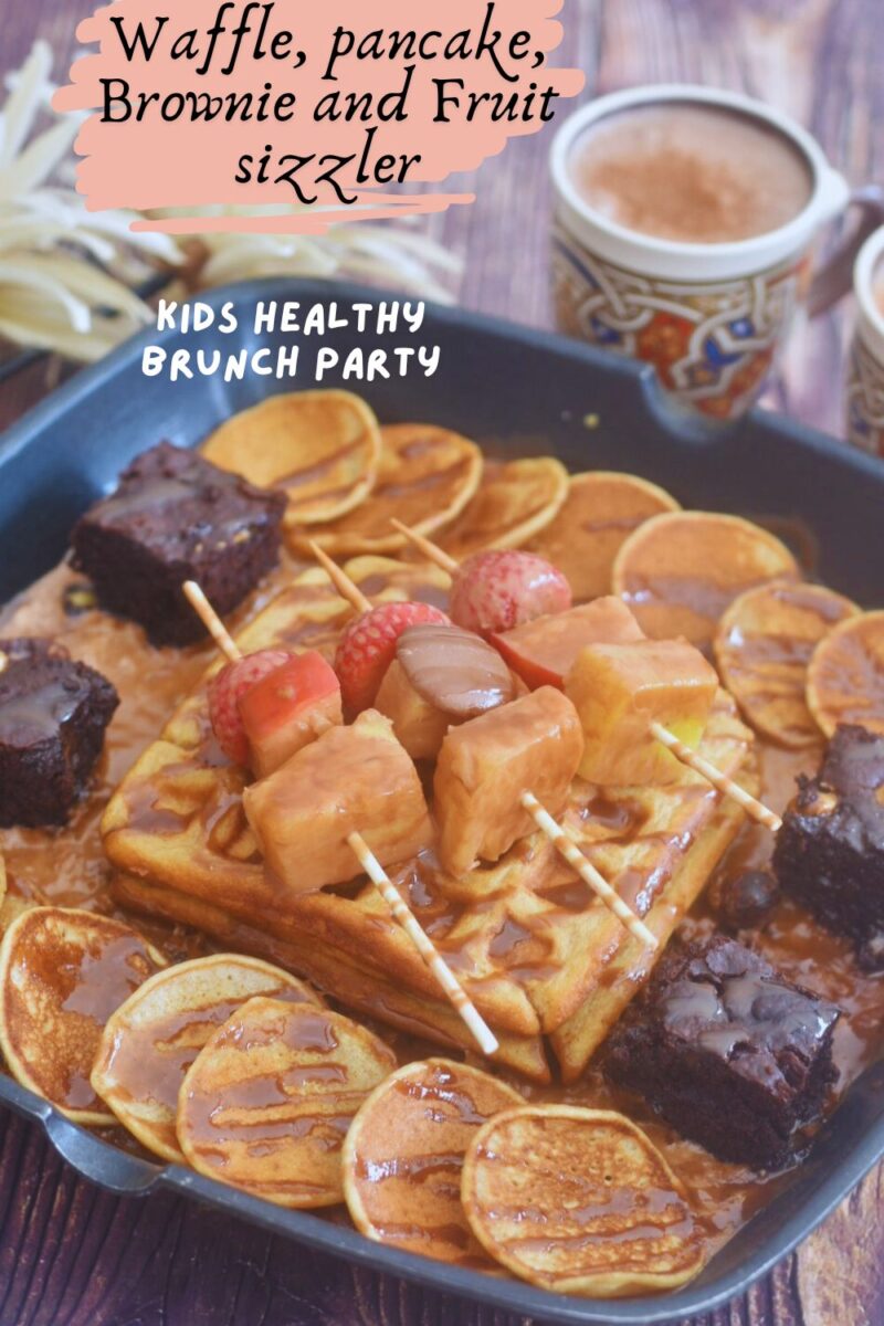Waffle, Pancake, Brownie, and Fruit Sizzler (Kids Healthy Brunch Party ...