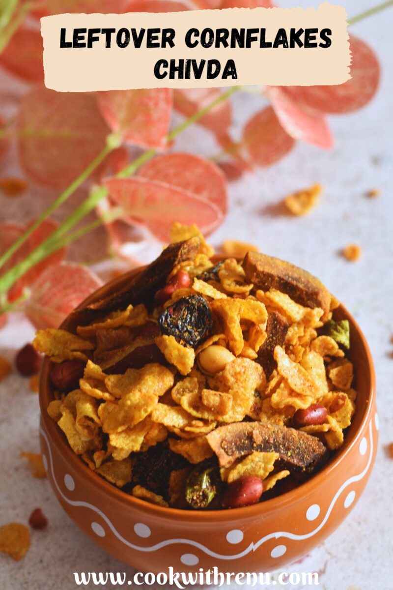 Leftover Cornflakes Chivda - Cook With Renu
